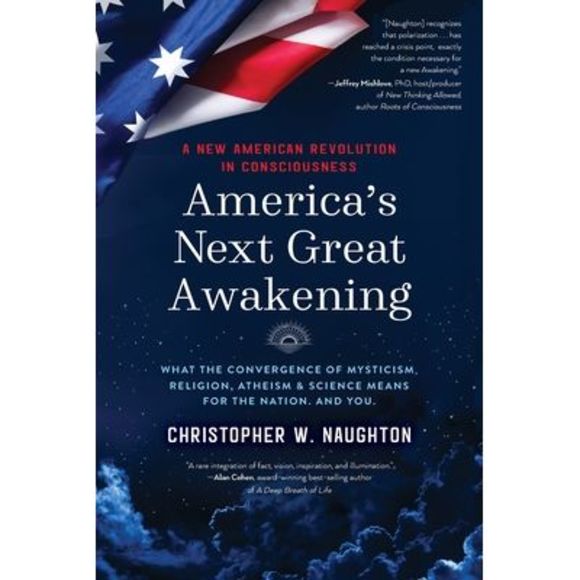 Christopher W. Naughton | Other | Americas Next Great Awakening What ...
